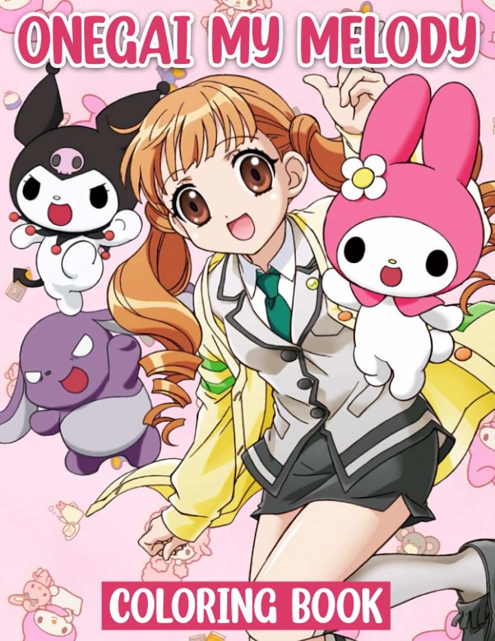 Buy Onegai My Melody Coloring Book: Cute Character - Fun & Stimulate ...