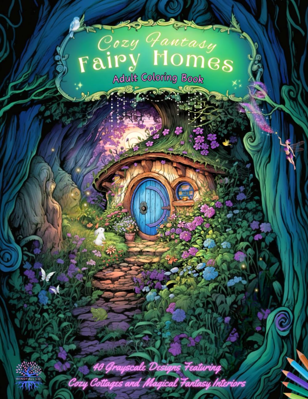 Amazon.com: Cozy Fantasy Fairy Homes Adult Coloring Book: 40 Image ...