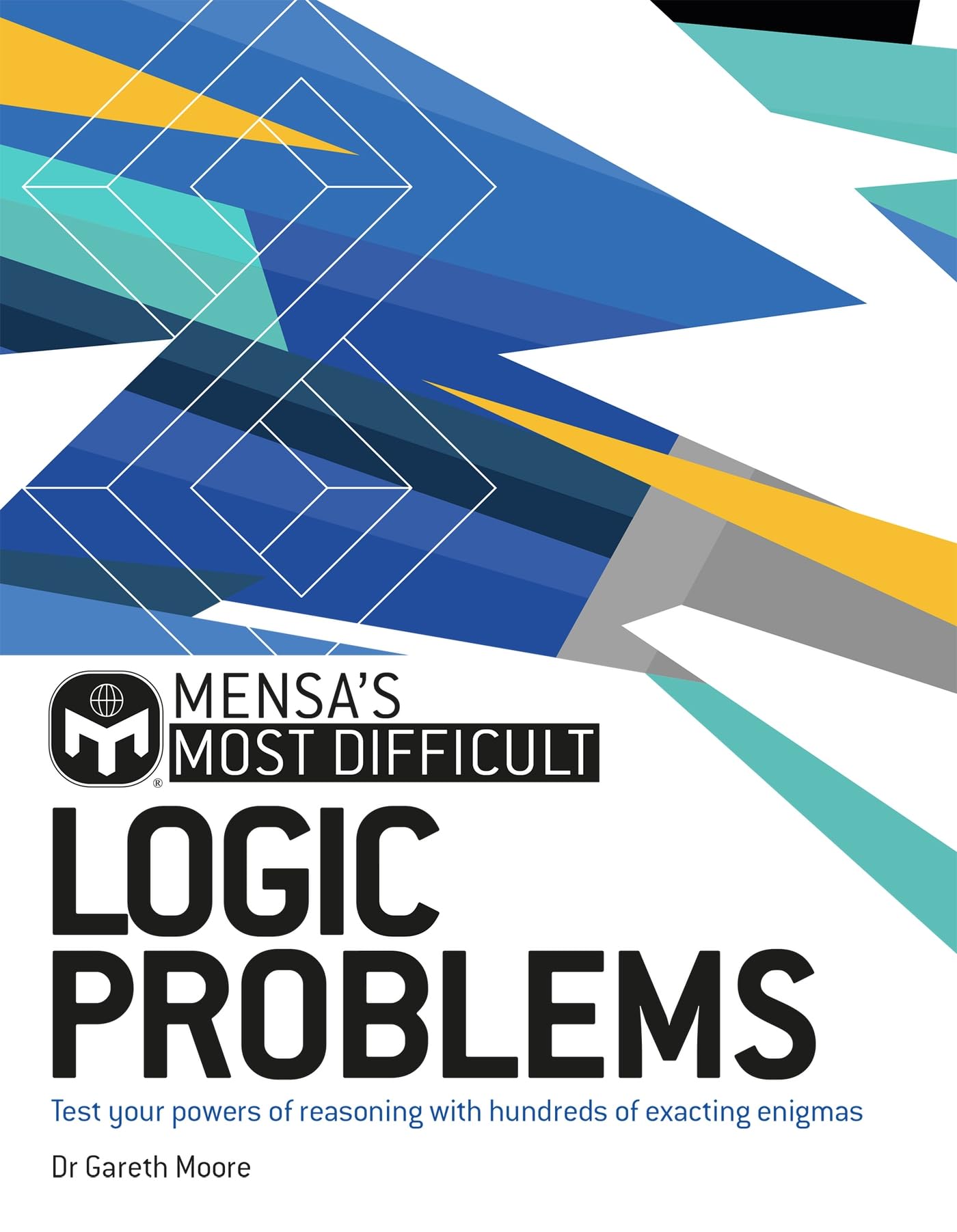 Amazon | Mensa's Most Difficult Logic Problems: Test your powers of ...