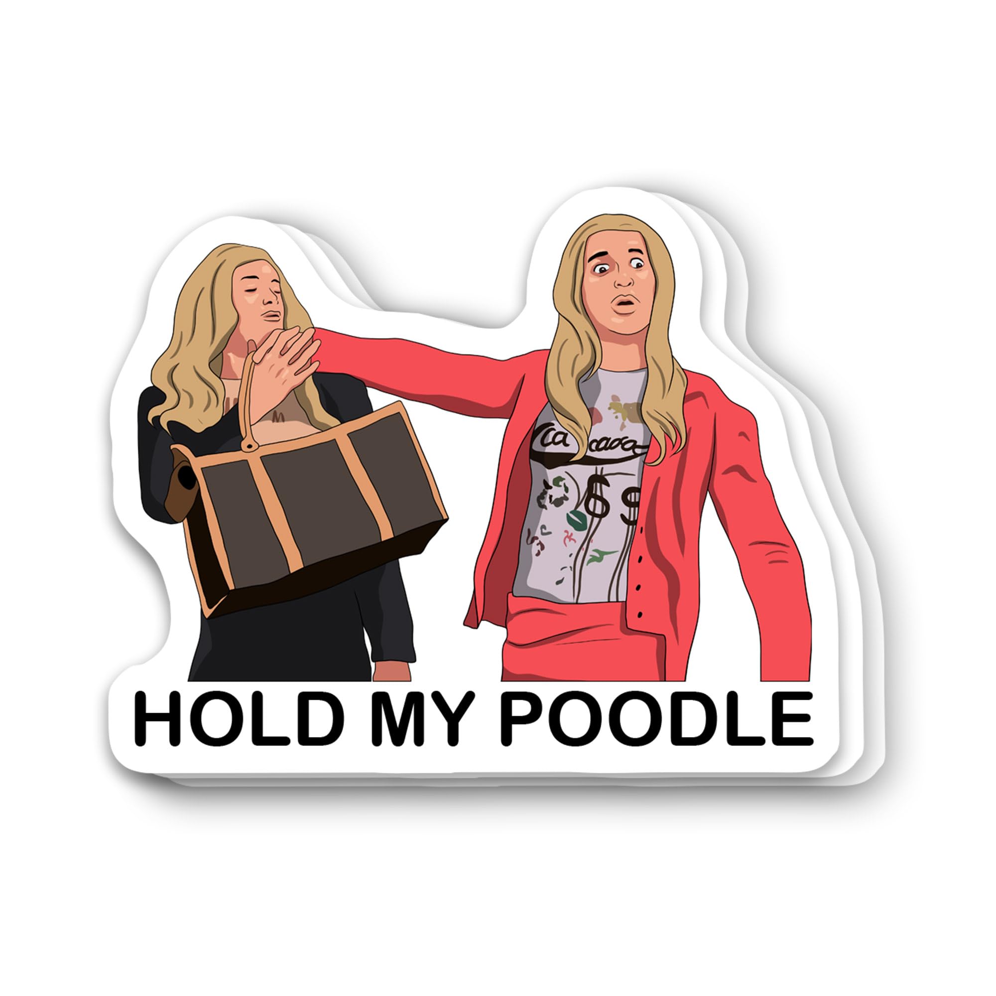 Amazon.com: Thanhthanh Style (3Pcs) White Chicks Movie Hold My Poodle ...