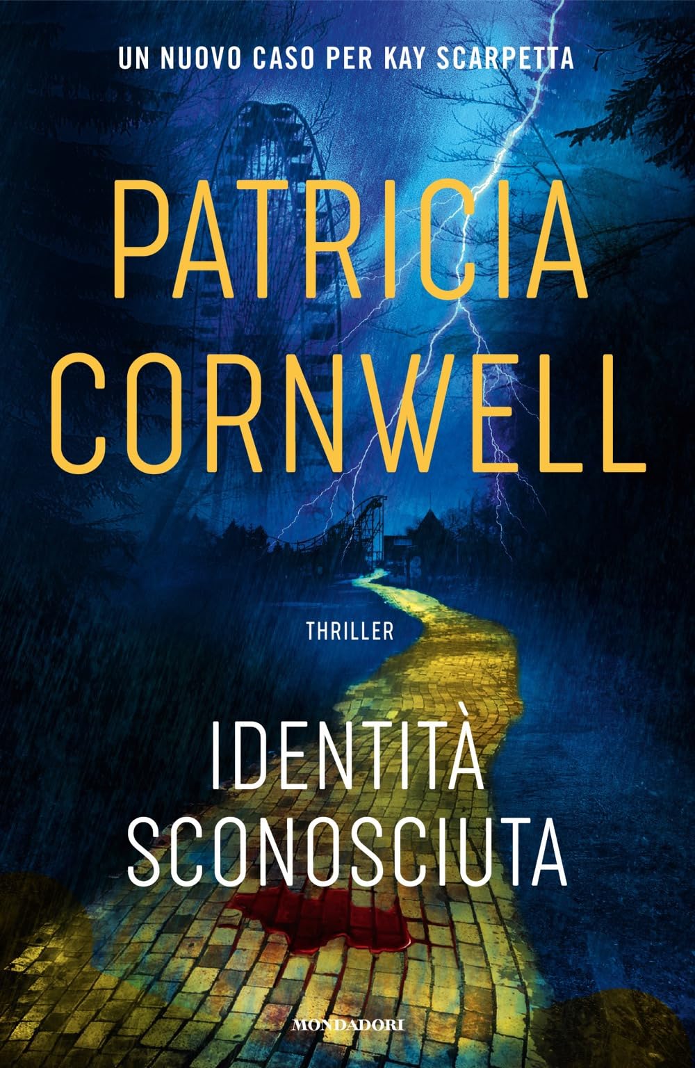 Identità sconosciuta : Cornwell, Patricia D., Crimi, Sara, Tasso, Laura ...