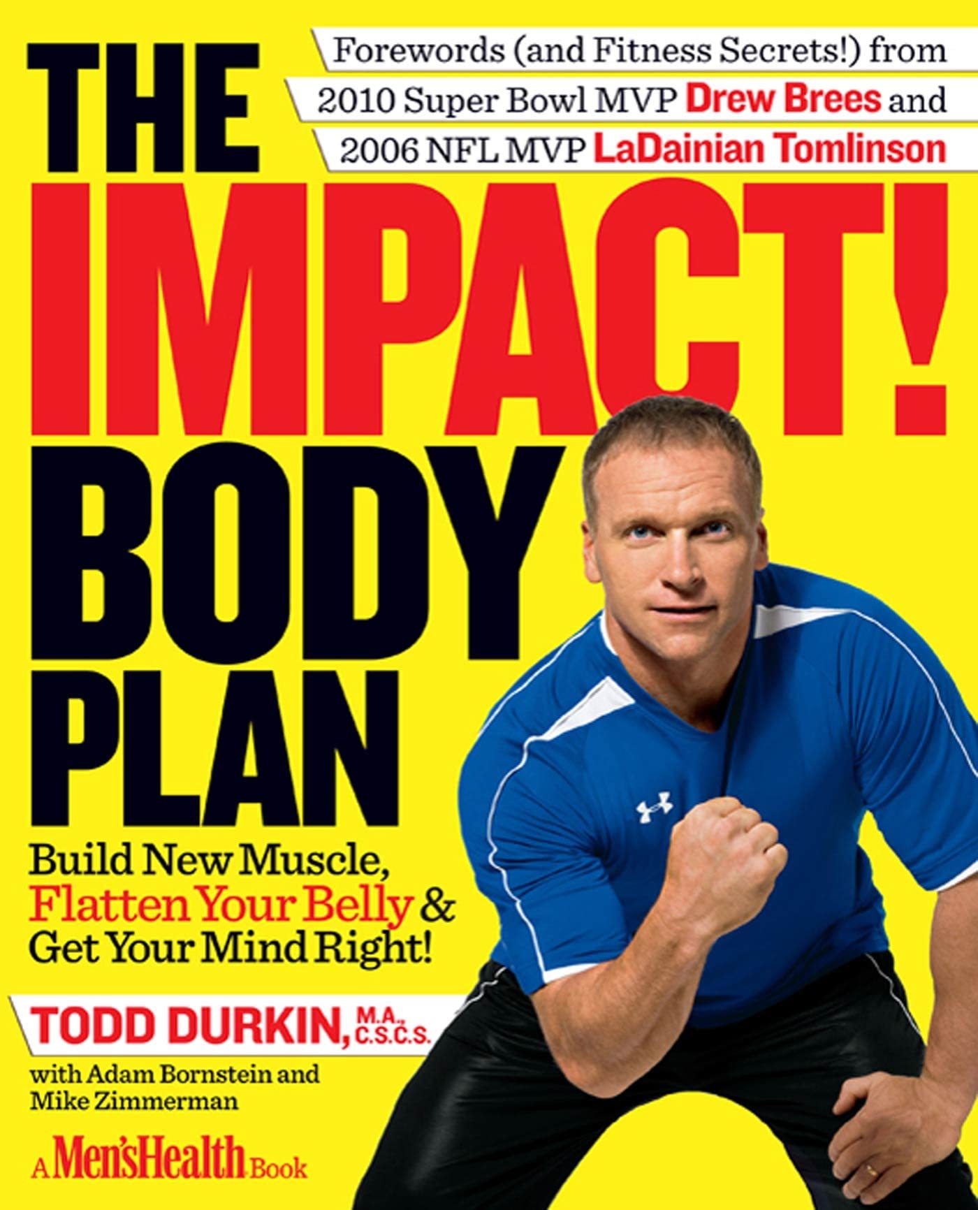 The Impact! Body Plan: Build New Muscle, Flatten Your Belly & Get Your ...