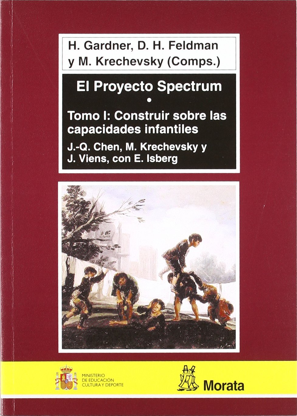 El Proyecto Spectrum : Chen, Jie-Qi, Isberg, Emily, Krechevsky, Mara ...