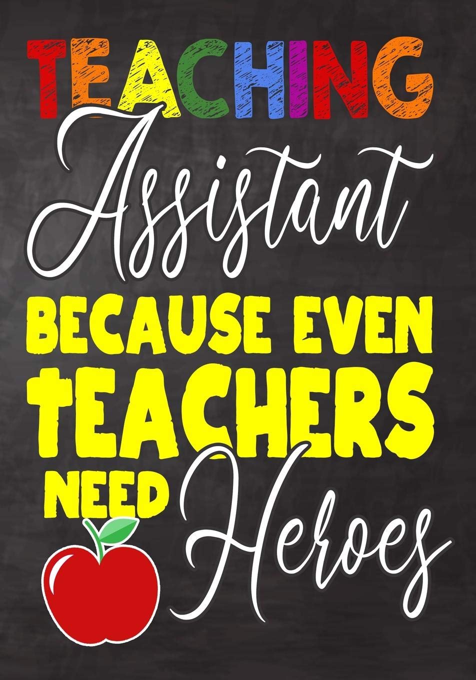 Amazon.com: Teaching Assistant Because Even Teachers Need Heroes ...