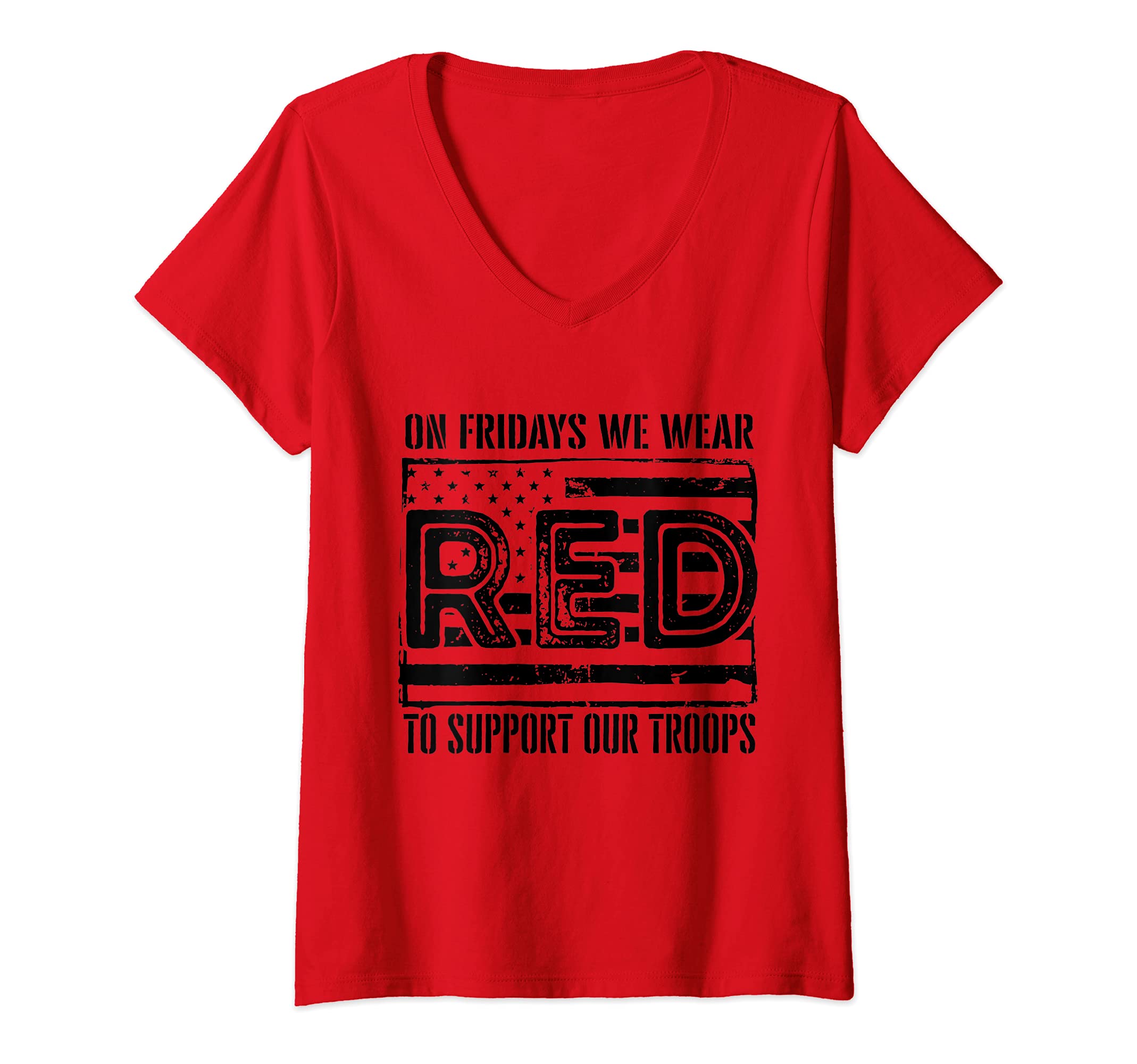 Amazon.com: Womens On Fridays We Wear Red To Support Our Troops - Red ...