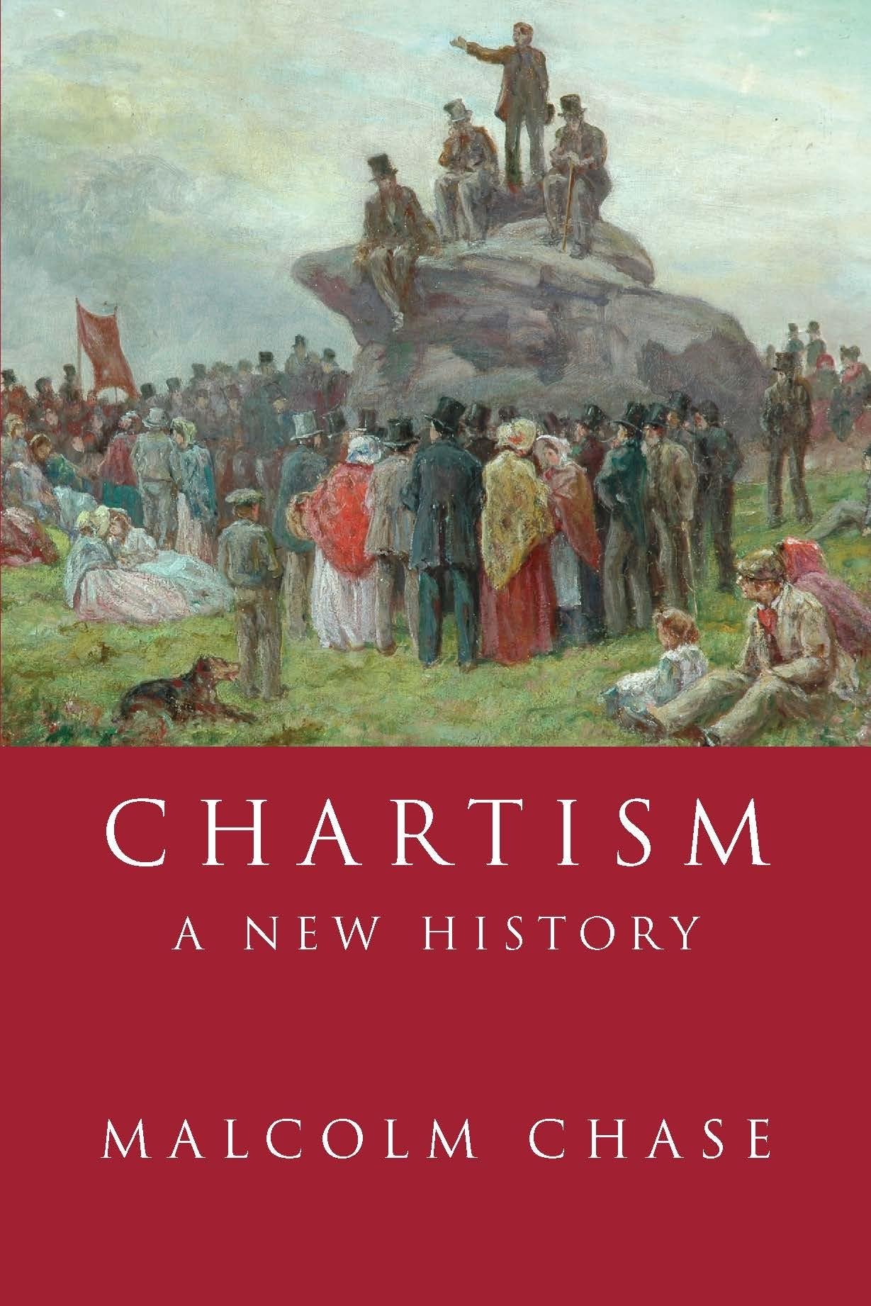Chartism: A New History: Amazon.co.uk: Chase, Dr. Malcolm ...