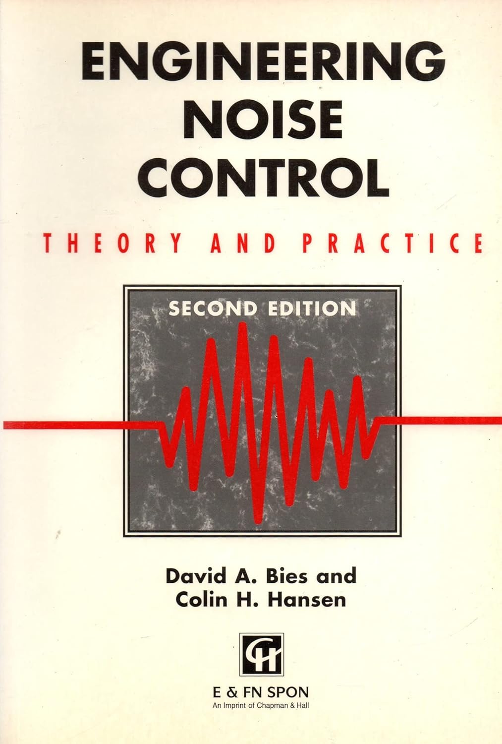 Engineering Noise Control: Theory and Practice, Second Edition: Bies ...