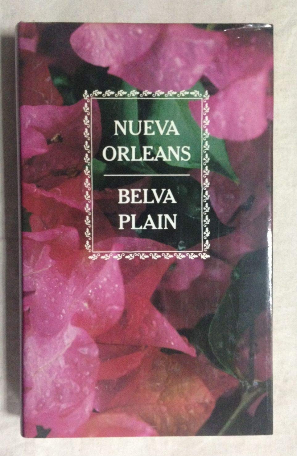 Amazon.com: Nueva Orleans: 9788422621003: Plain, Belva: Books