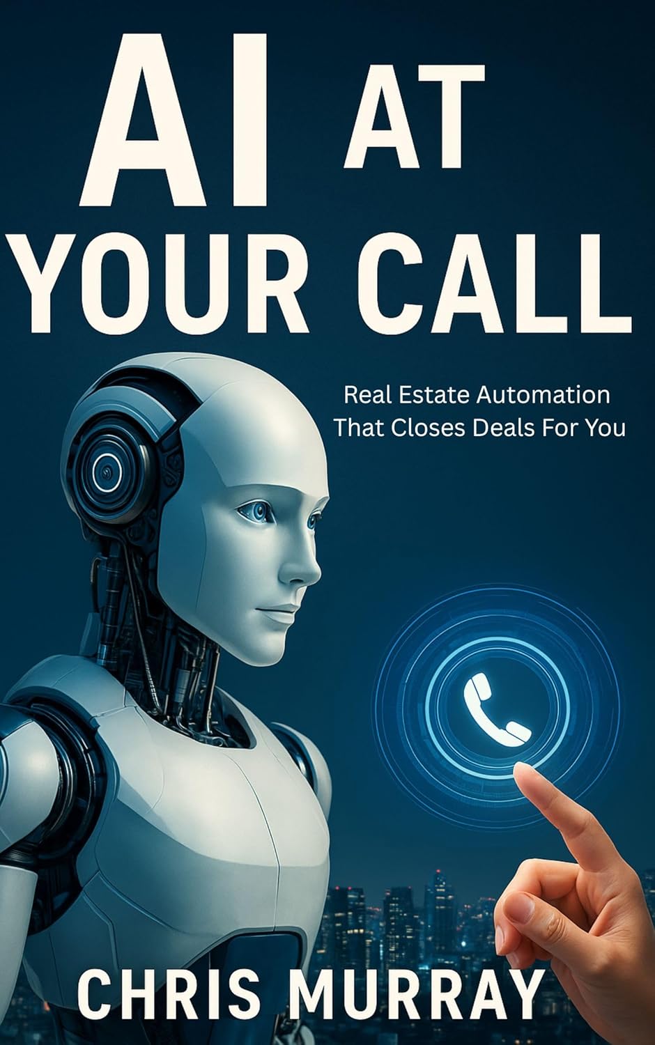 AI At Your Call: Real Estate Automation That Closes Deals For You ...