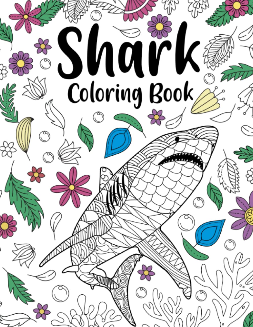 Shark Coloring Book: An Adult Coloring Books for Shark Lovers, Shark ...