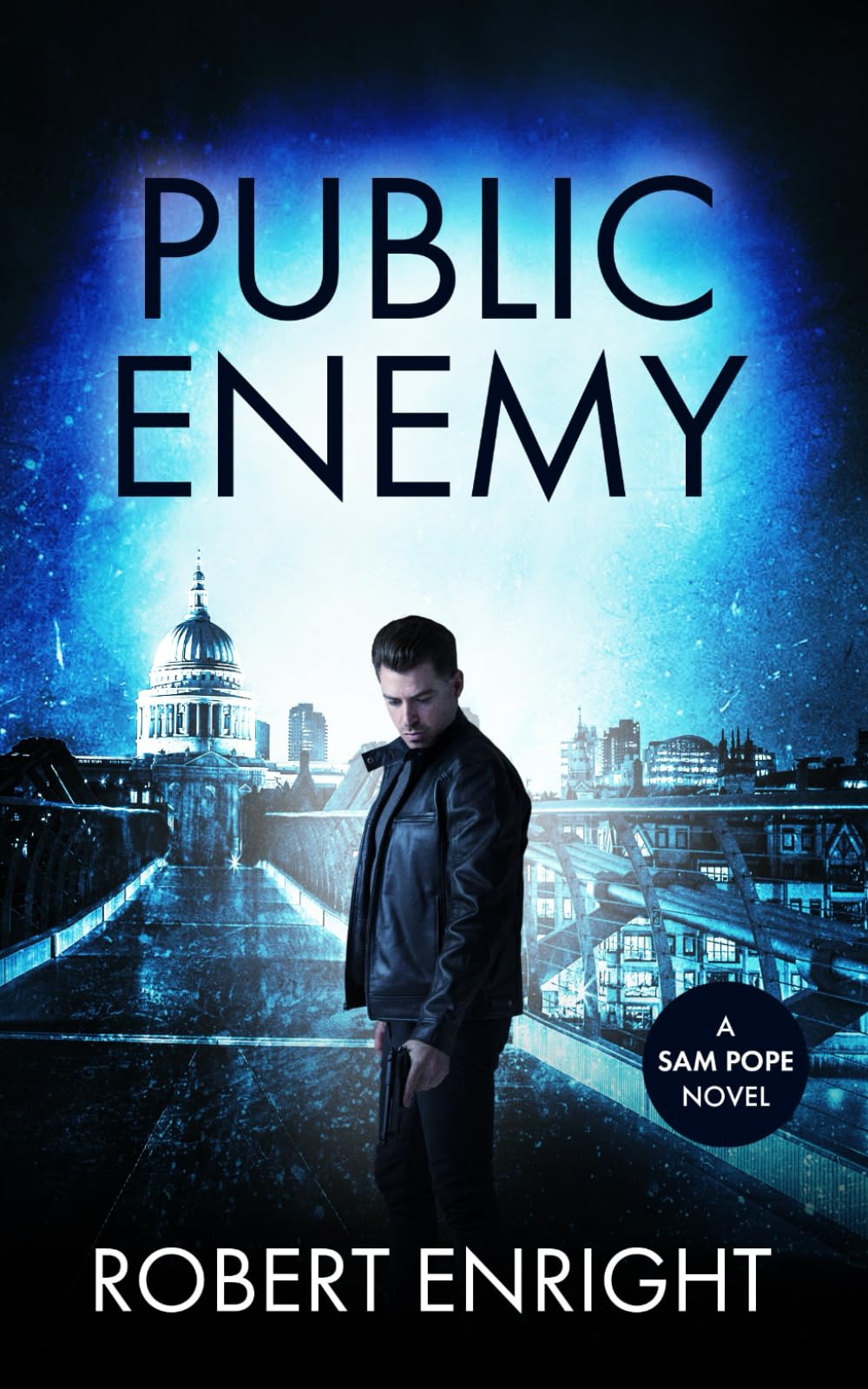 Public Enemy (Sam Pope Series): Amazon.co.uk: Enright, Robert ...