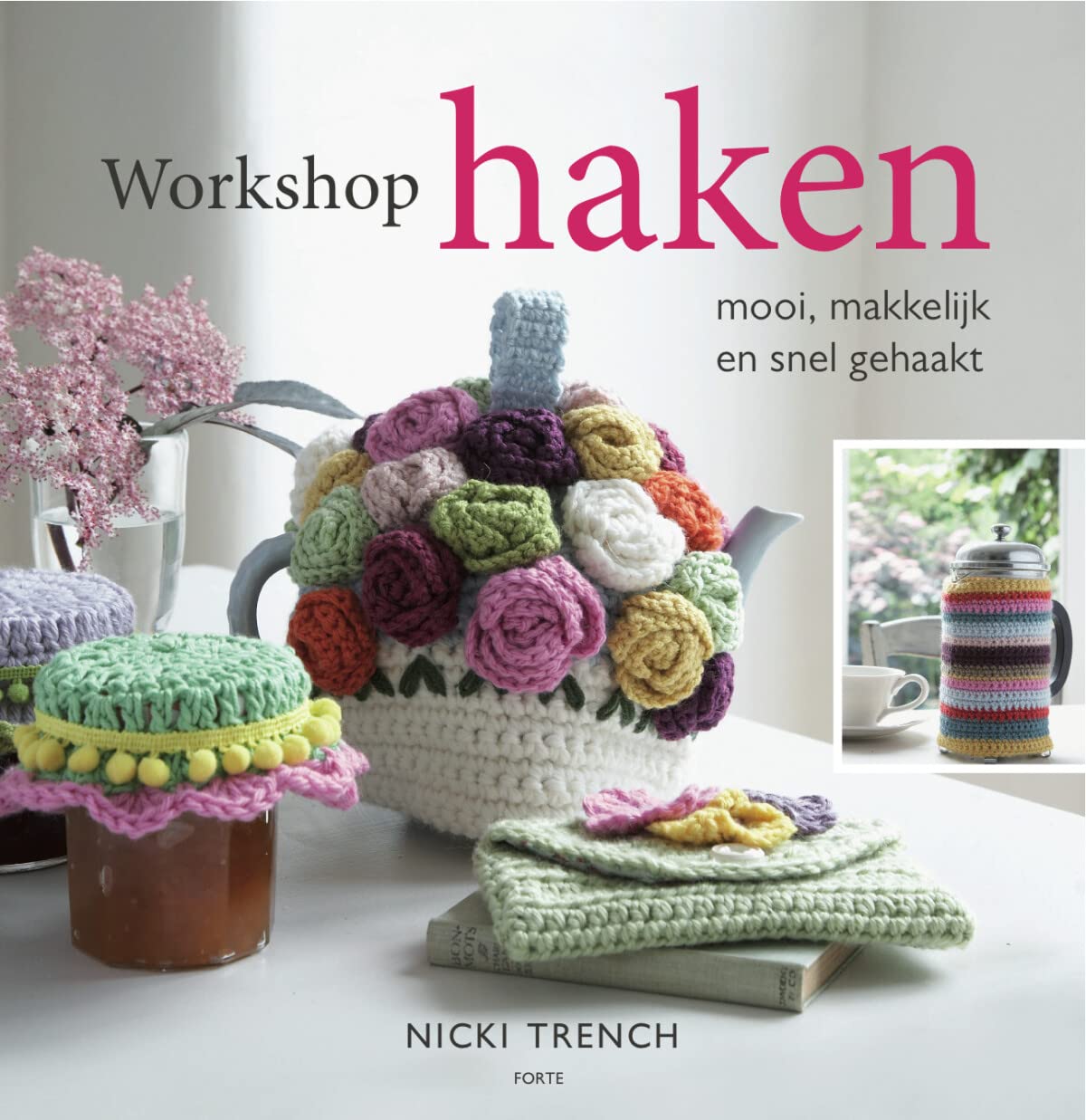Amazon.co.jp: Workshop haken: mooi, makkelijk en snel gehaakt : Trench ...