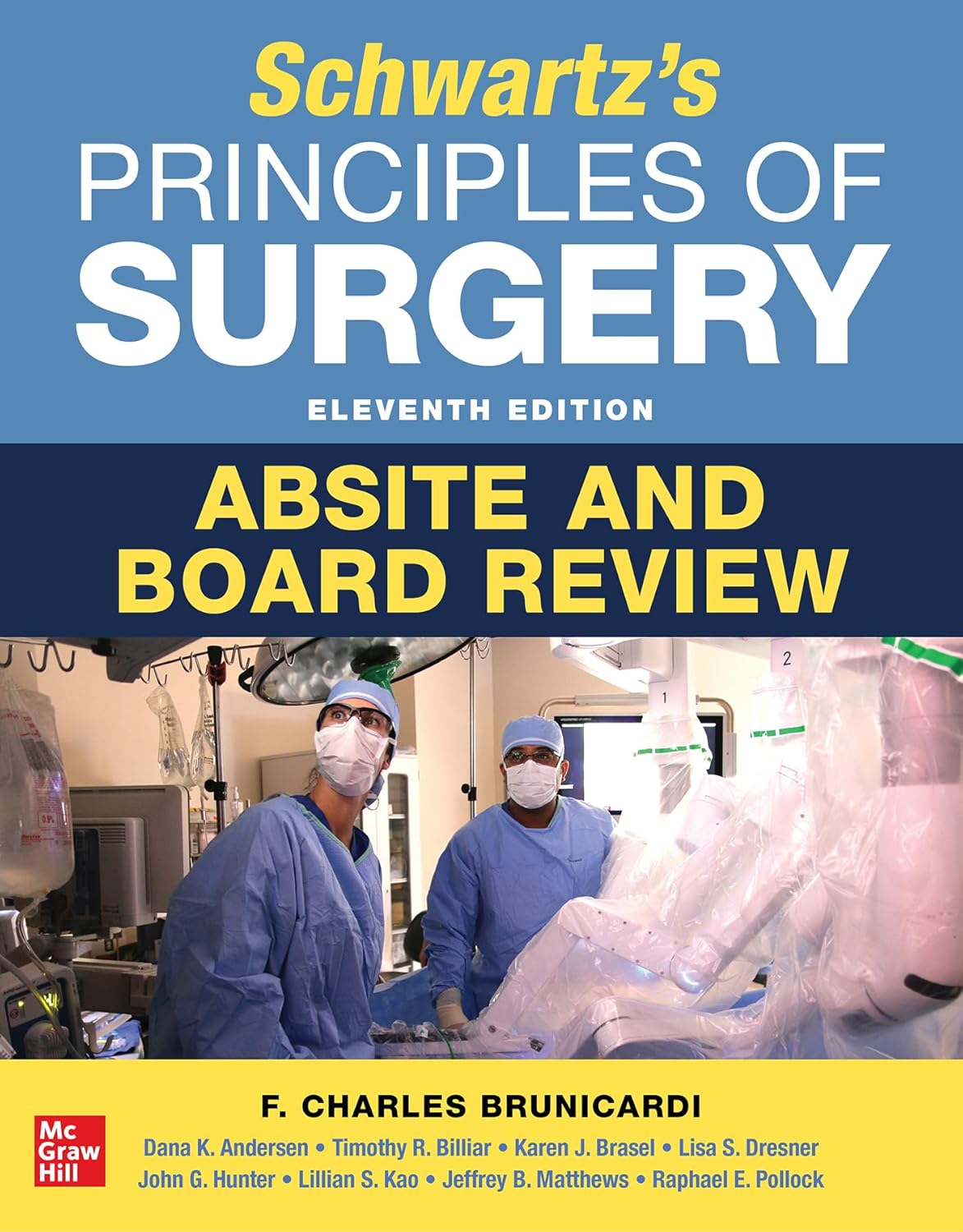 Schwartz's Principles of Surgery ABSITE and Board Review, 11th Edition ...