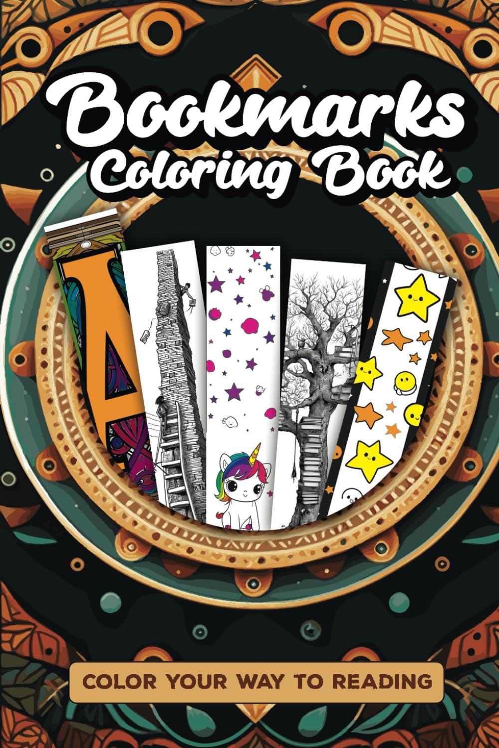 Amazon.com: Color Your Way to Reading: A Bookmark Coloring Book | 50 ...