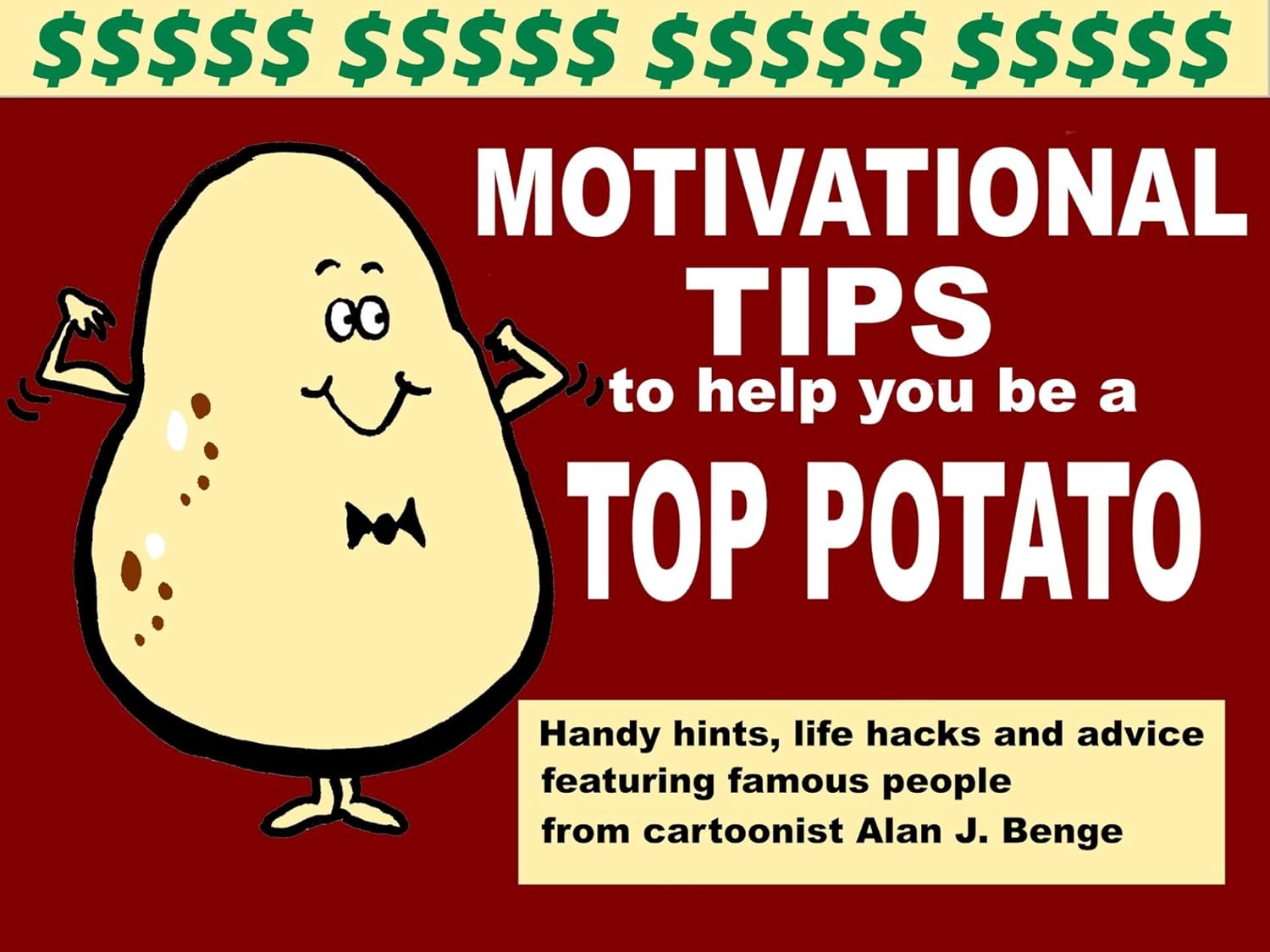 Amazon.com: MOTIVATIONAL TIPS to help you become a TOP POTATO: Handy ...