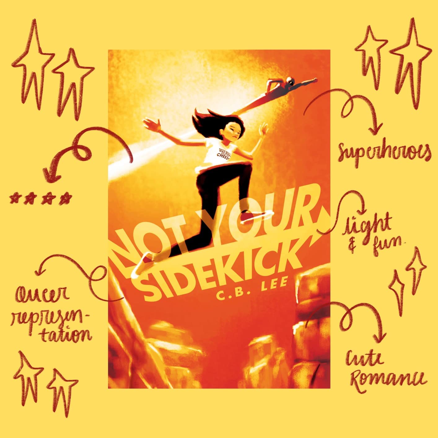 Not Your Sidekick : C.B. Lee: Amazon.in: Books