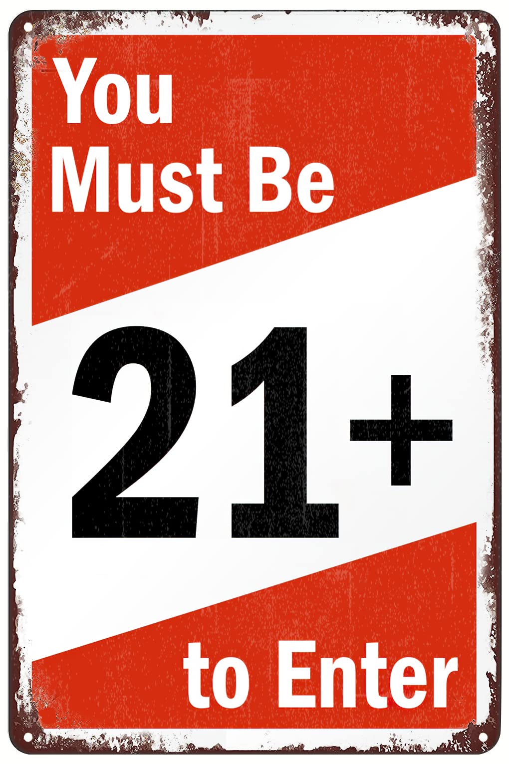 Amazon.com: Warning Signs You Must Be 21+ to Enter Metal Tin Sign ...