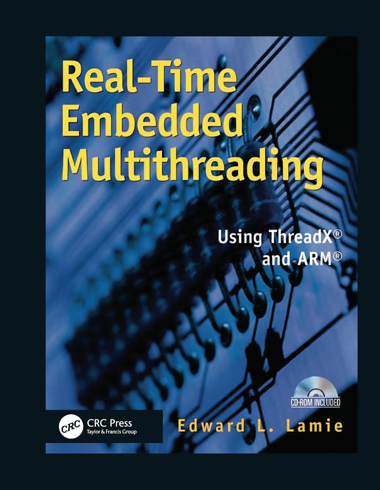 Real-Time Embedded Multithreading: Using ThreadX and ARM: Lamie, Edward: 9781138436435: Amazon ...