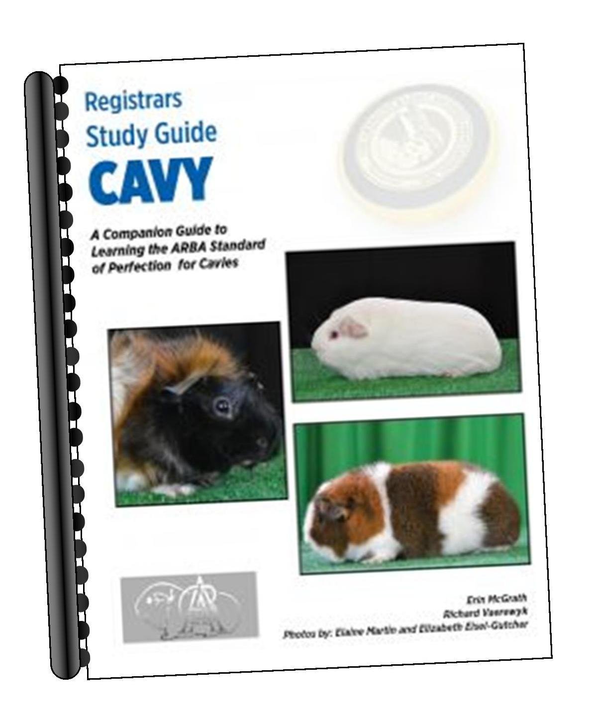 ARBA Cavy Registrar's Study Guide: American Rabbit Breeders Association ...