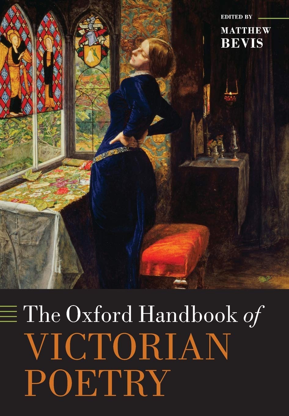 The Oxford Handbook of Victorian Poetry: Bevis, Matthew: 9780198713715 ...