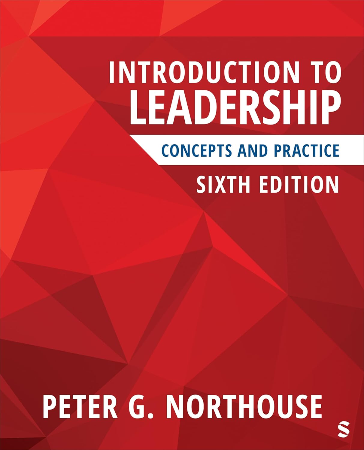 Amazon.com: Introduction to Leadership: Concepts and Practice eBook : Northouse, Peter G ...
