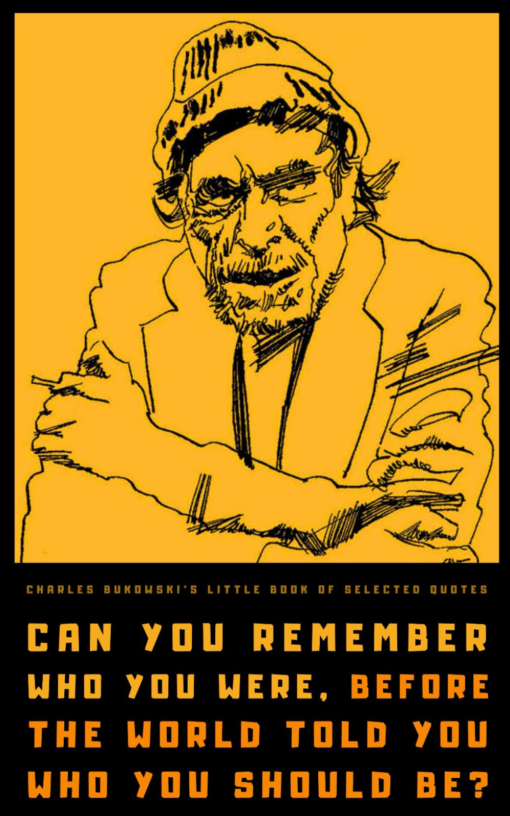 Charles Buko Quotes Quote By Charles Bukowski