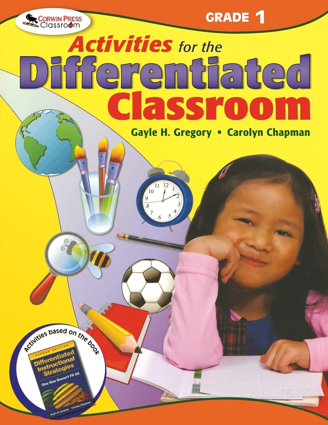 Activities for the Differentiated Classroom: Grade One: Gregory, Gayle ...