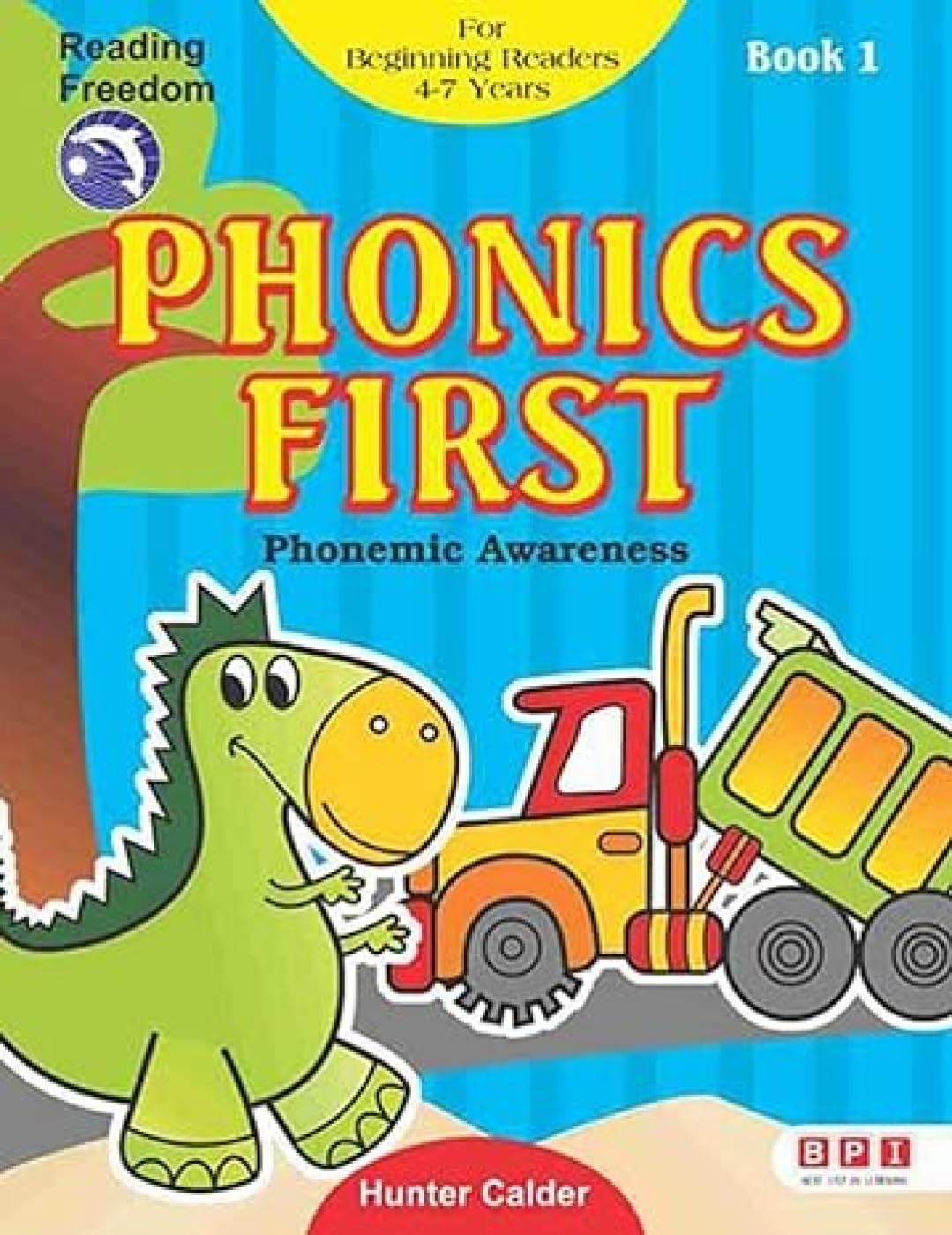 Phonics First Book - 1 : BPI: Amazon.in: Books