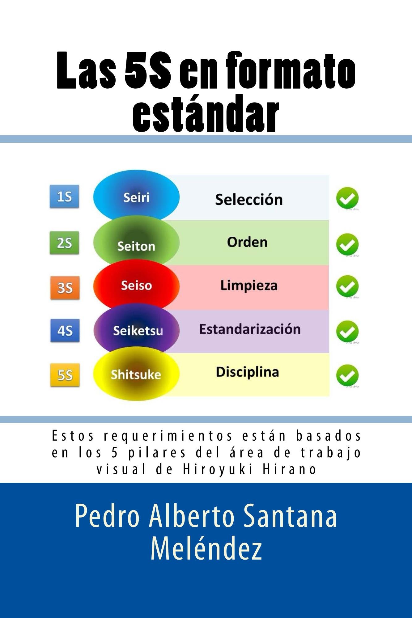 Las 5s En Formato Estandar Estos Requerimientos Estan Basados En ...