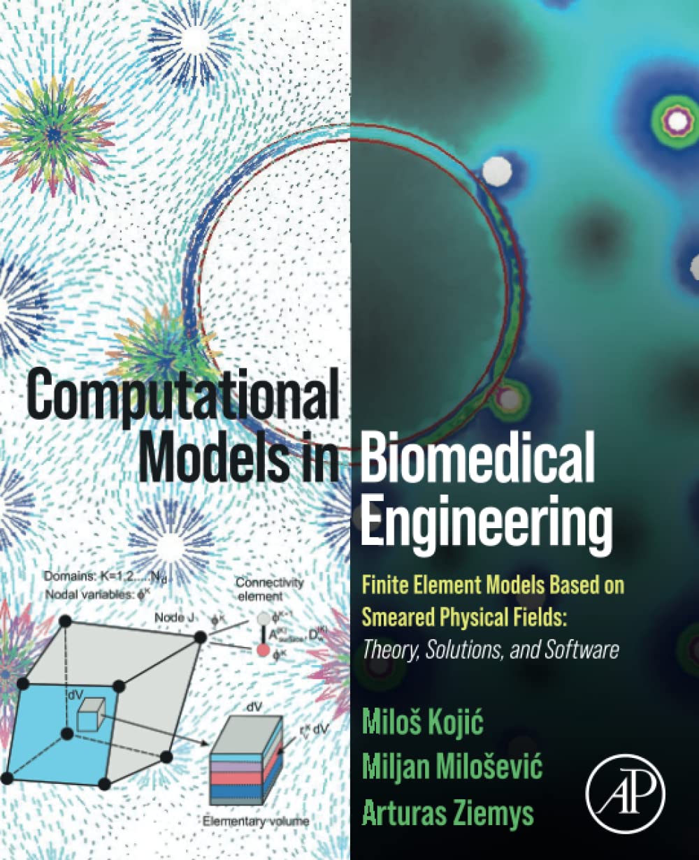 Computational Models In Biomedical Engineering Finite Element Models 7287