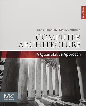 Buy Computer Architecture: A Quantitative Approach (The Morgan Kaufmann ...