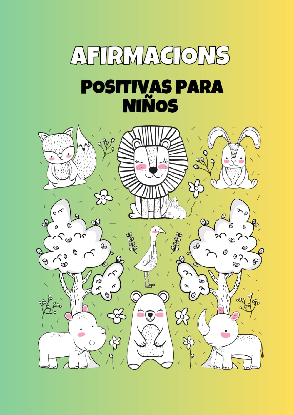 Positivo Afirmaciones para niños: libro de actividades (Spanish Edition ...