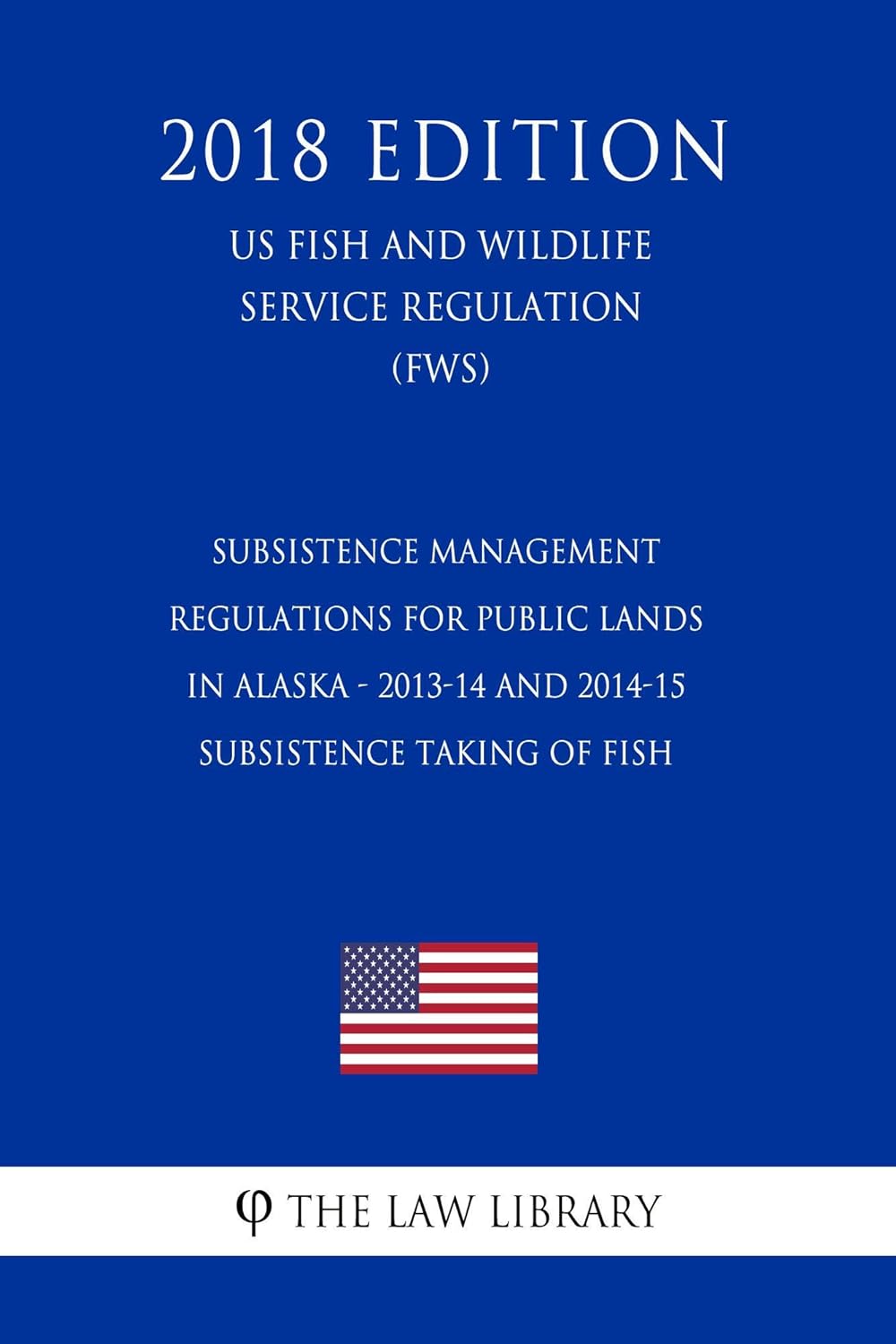 Subsistence Management Regulations for Public Lands in Alaska - 2013-14 ...