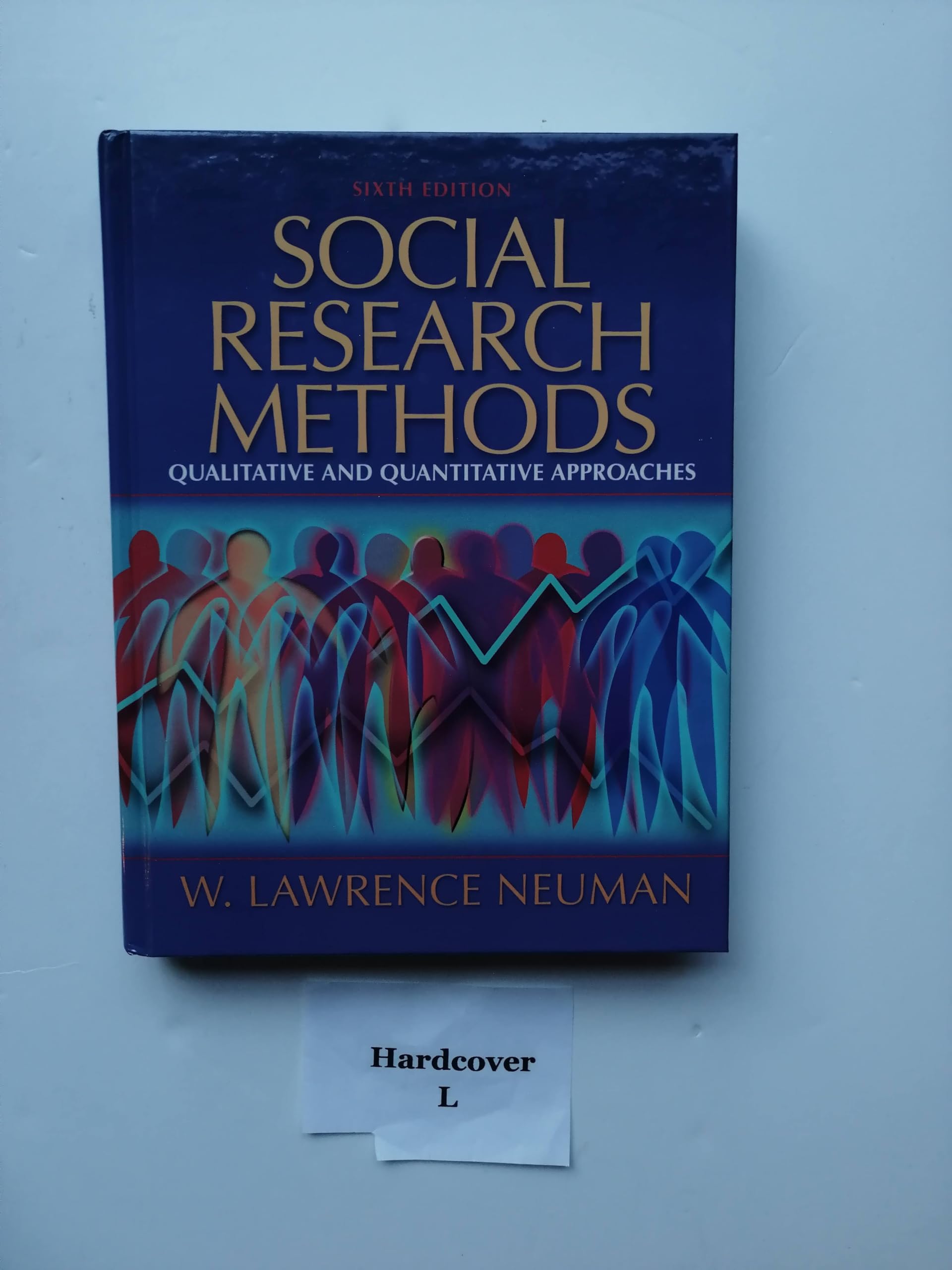 Social Research Methods: Qualitative and Quantitative Approaches ...