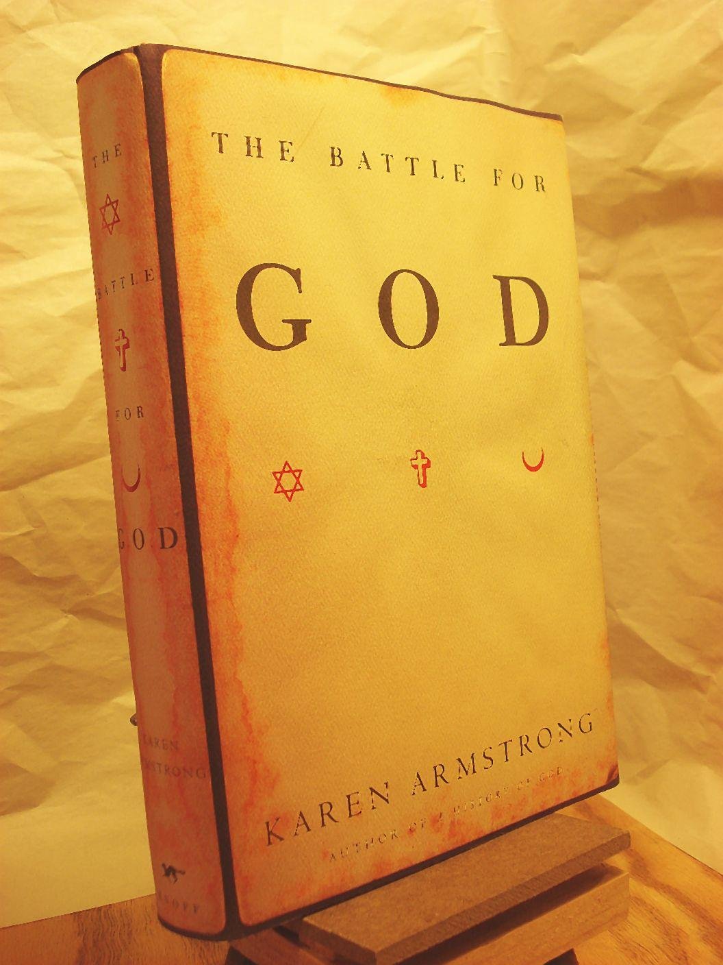 The Battle for God: Armstrong, Karen: 9780679435976: Amazon.com: Books