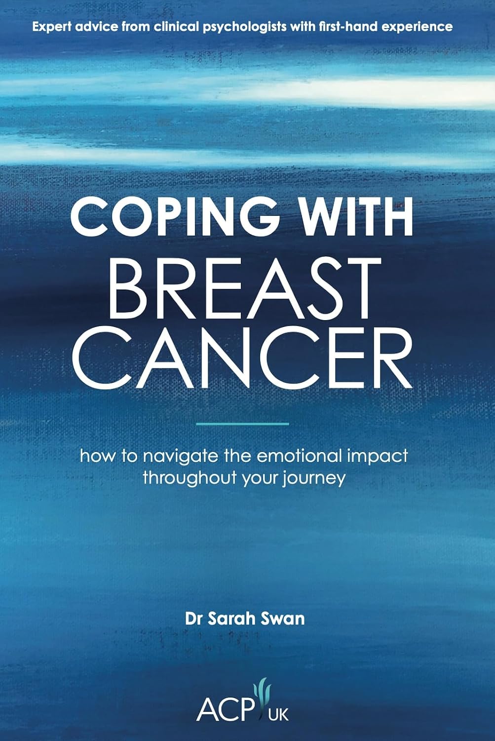 Coping With Breast Cancer: How to Navigate the Emotional Impact ...