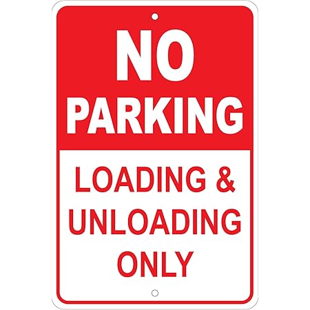 Amazon.com: No Parking Loading & Unloading Zone Only 8"x12" Aluminum ...