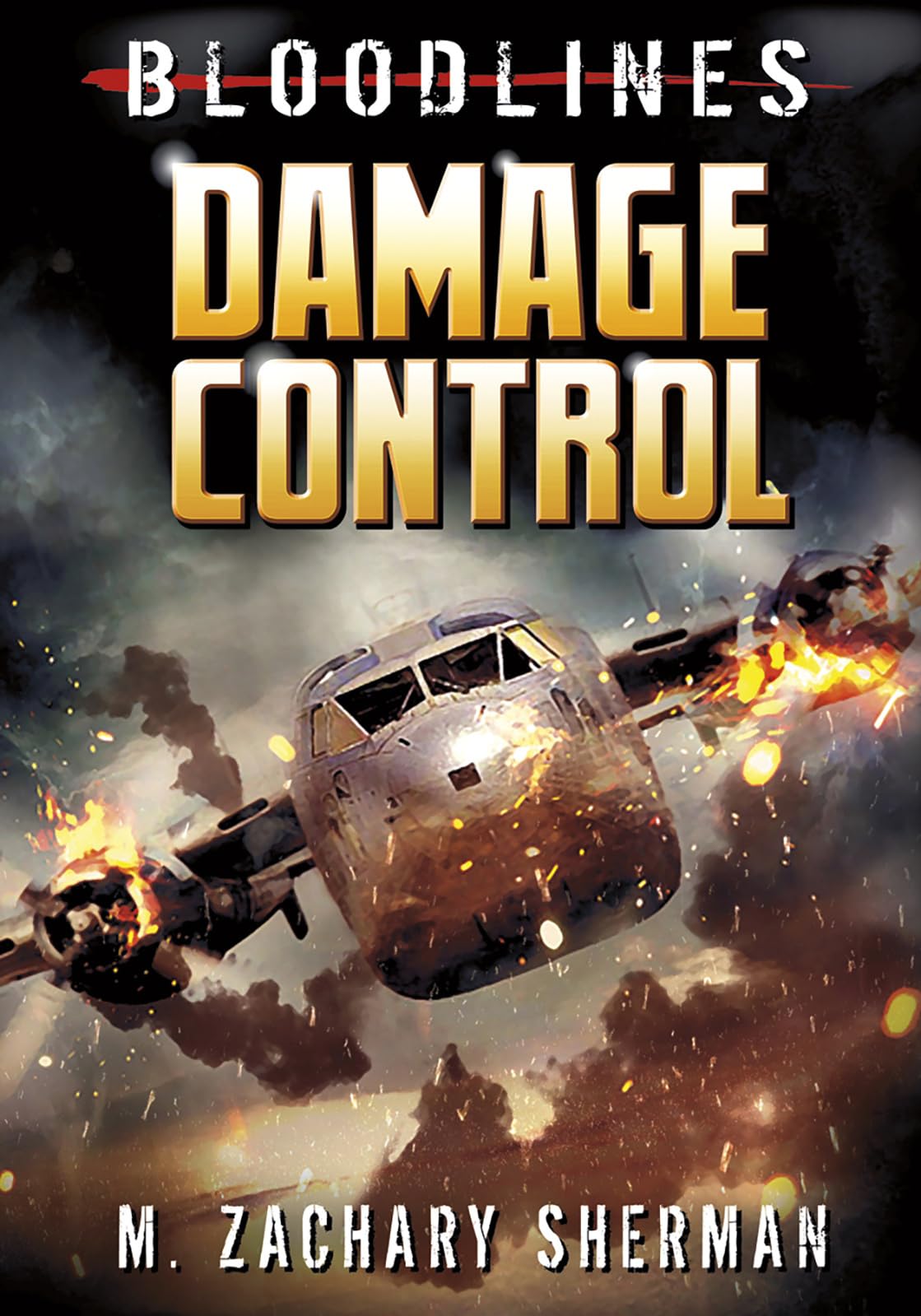 Damage Control (Bloodlines): Sherman, M. Zachary, Cage, Josef ...