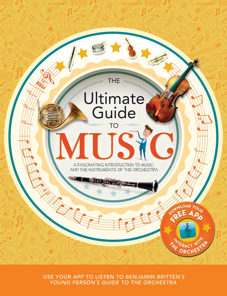 The Ultimate Guide to Music: A fascinating introduction to music and ...