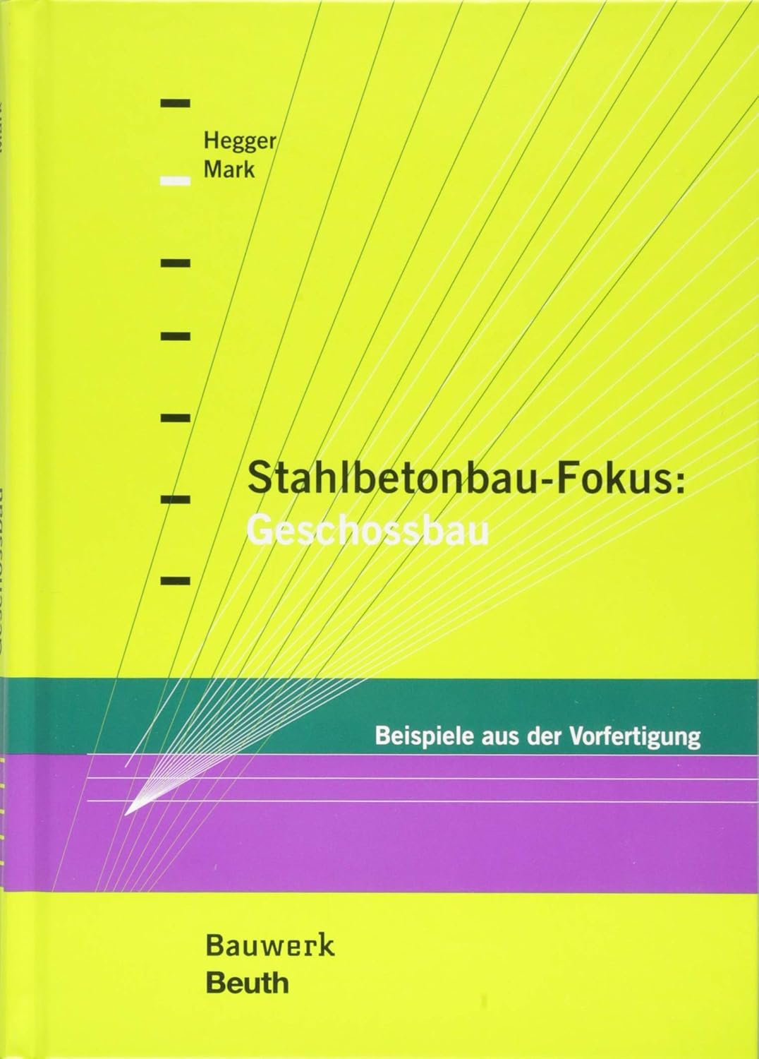 Stahlbetonbau-Fokus: Geschossbau: Beispiele aus der Vorfertigung ...