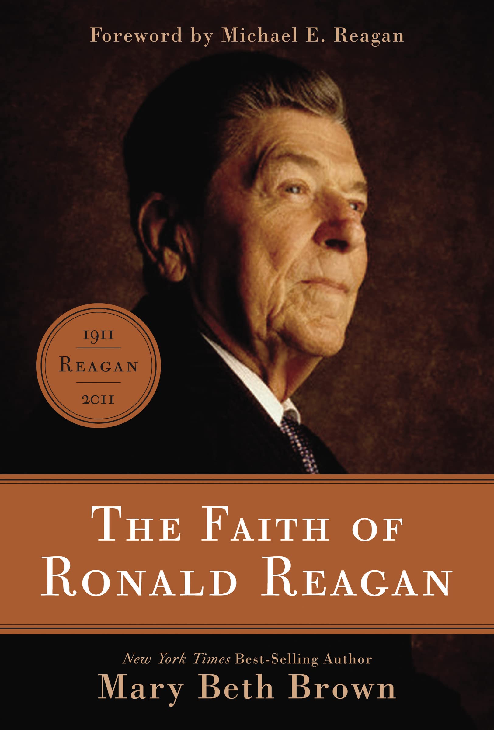 The Faith of Ronald Reagan: A Spiritual Biography of an American ...