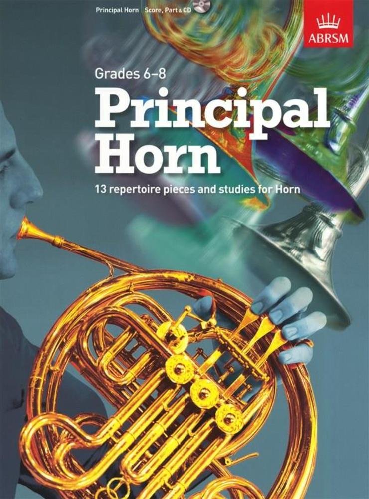 Principal Horn, Score, Part CD: PRINCIPAL HORN (FRENCH HORN IN F) GR 6 ...