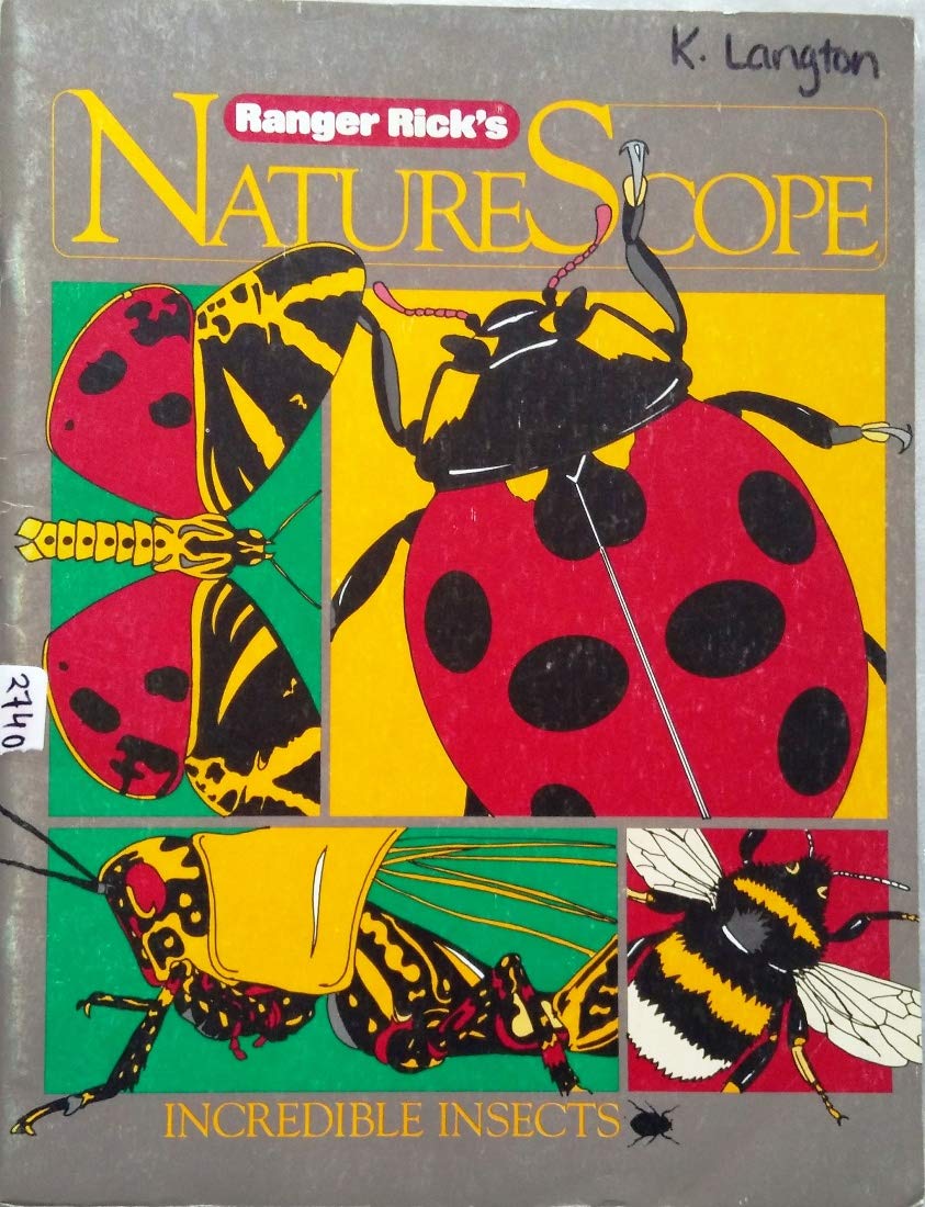 Incredible Insects (Ranger Rick's Naturescope Series) : Braus, Judy ...