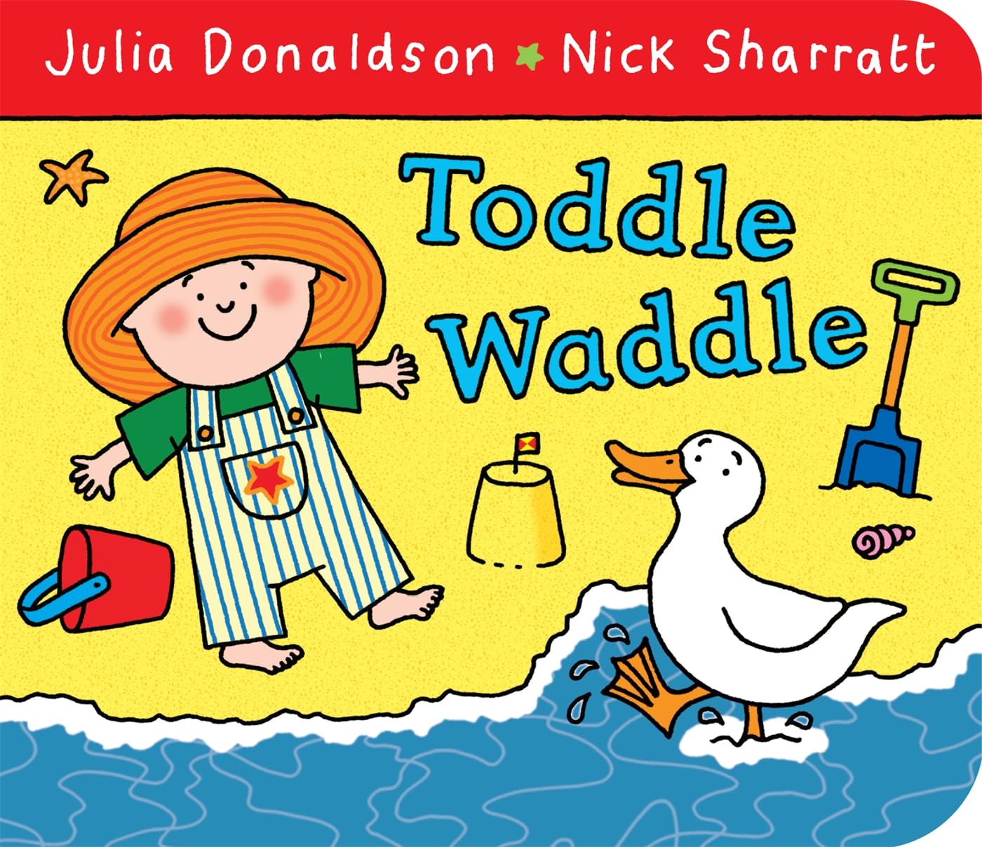 Toddle Waddle: A first book for toddlers who are learning to walk and ...
