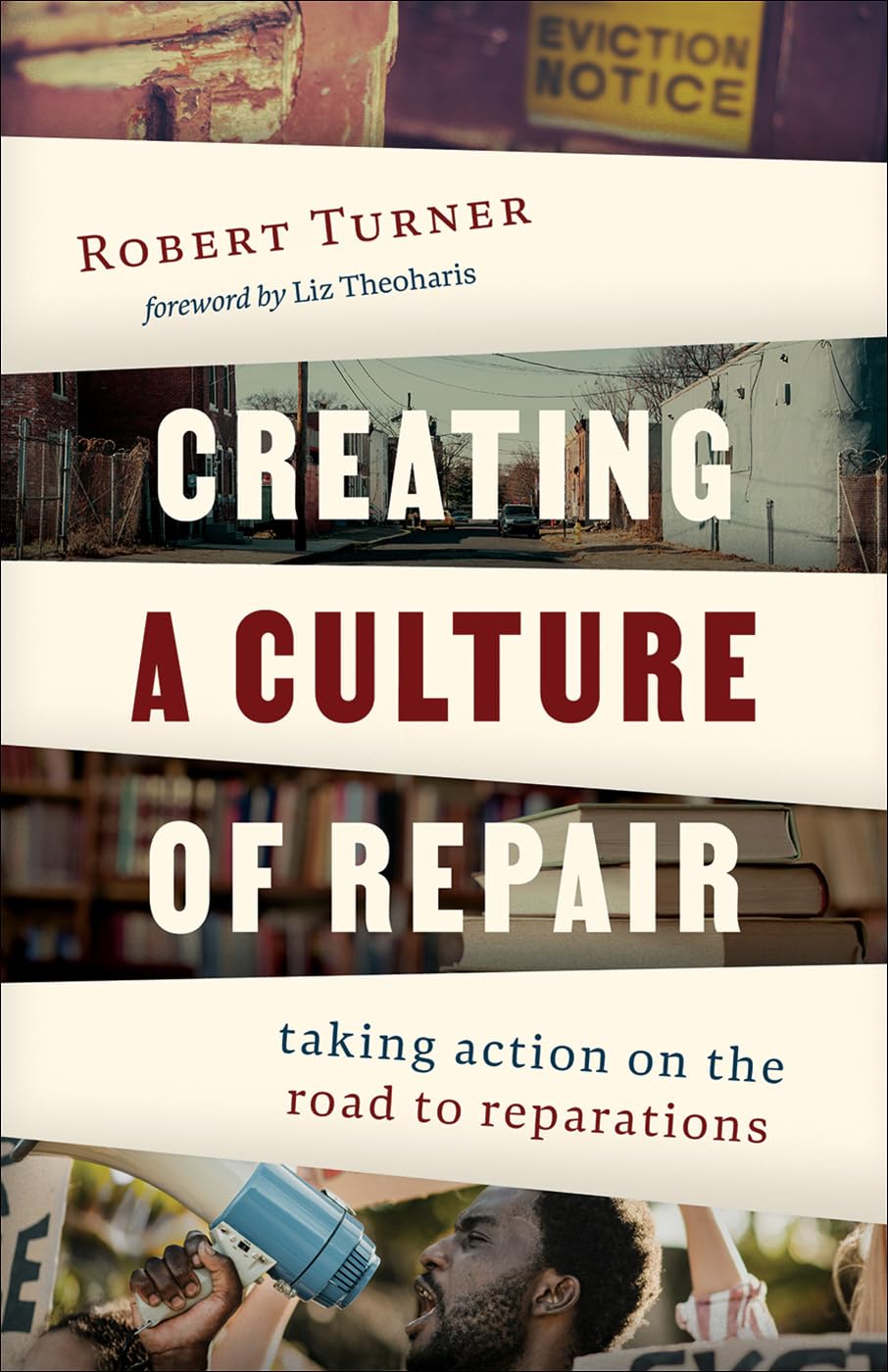 Creating a Culture of Repair: Taking Action on the Road to Reparations ...