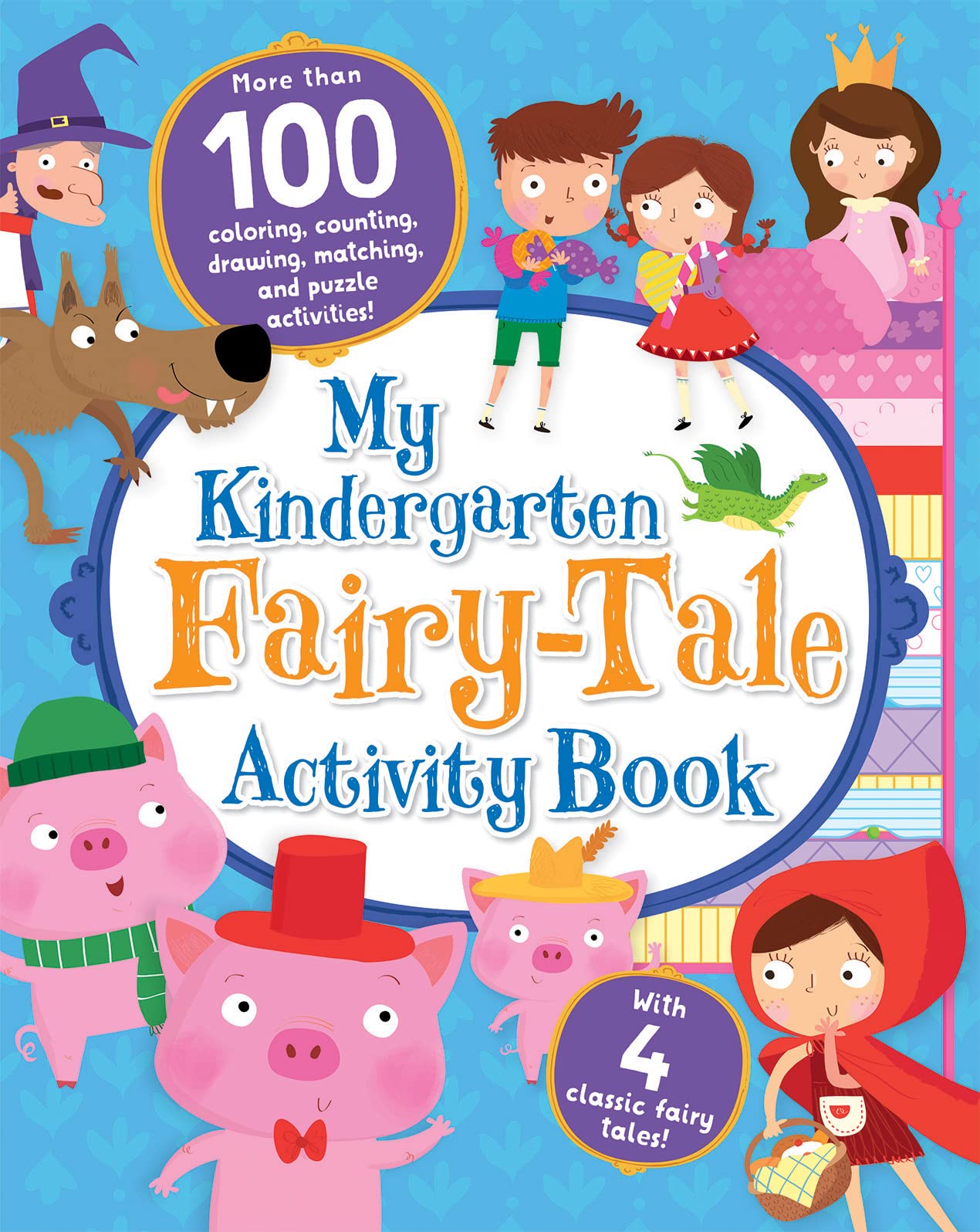 My Fairy Tale Kindergarten Activity Book and Stories: With 4 Classic ...