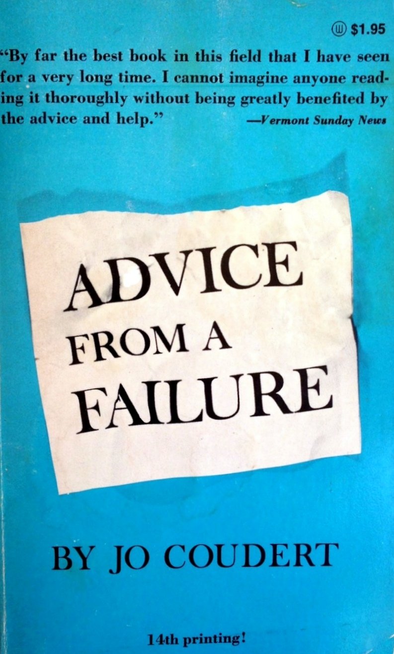 Advice from a Failure: Jo Coudert: Amazon.com: Books