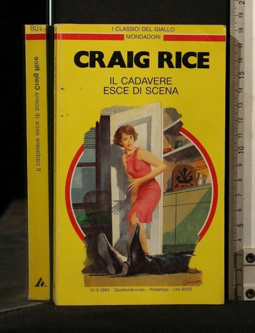 Amazon.com: Il cadavere esce di scena: Craig Rice: Books