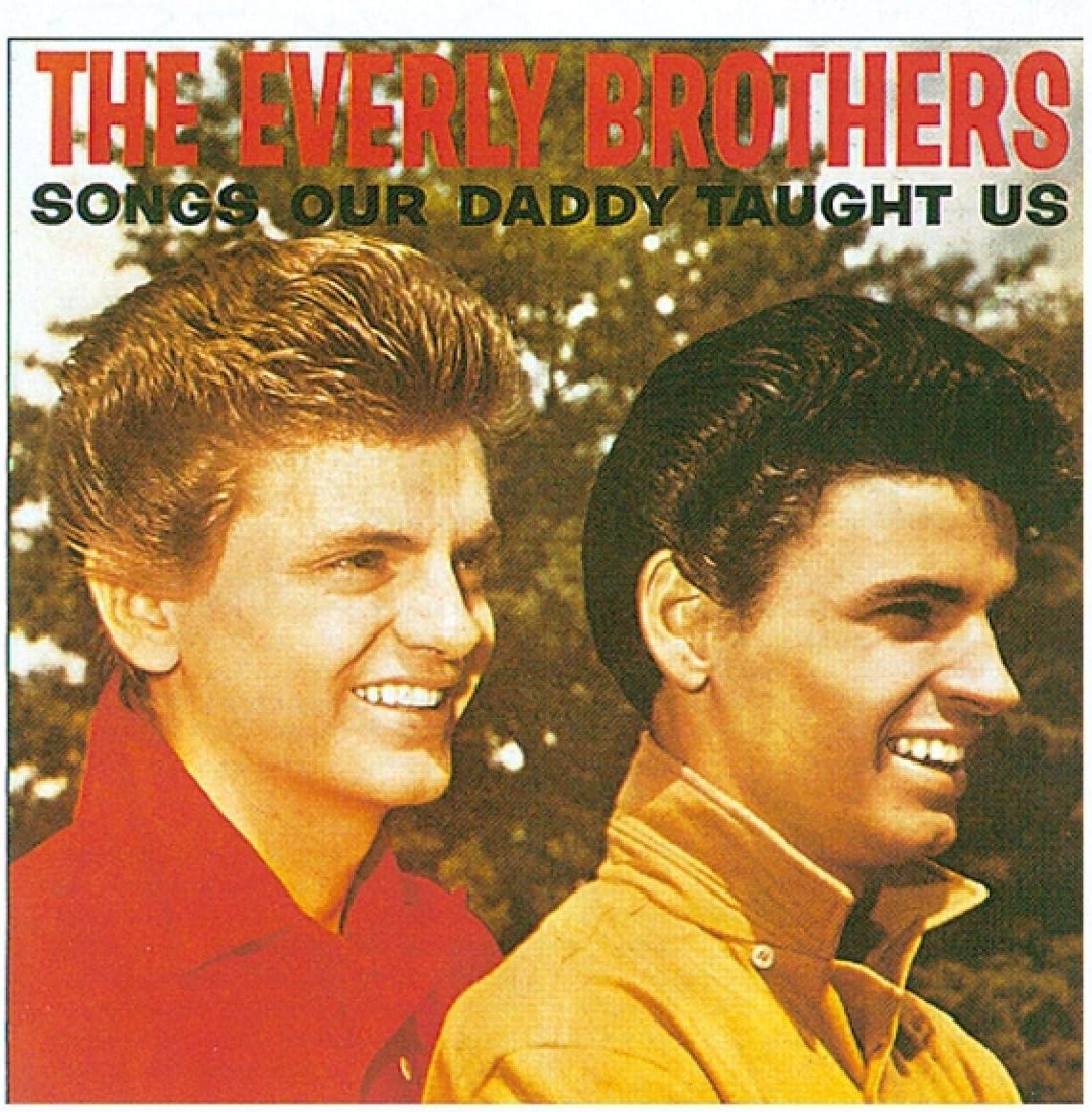Songs Our Daddy Taught Us: EVERLY BROTHERS: Amazon.ca: Music