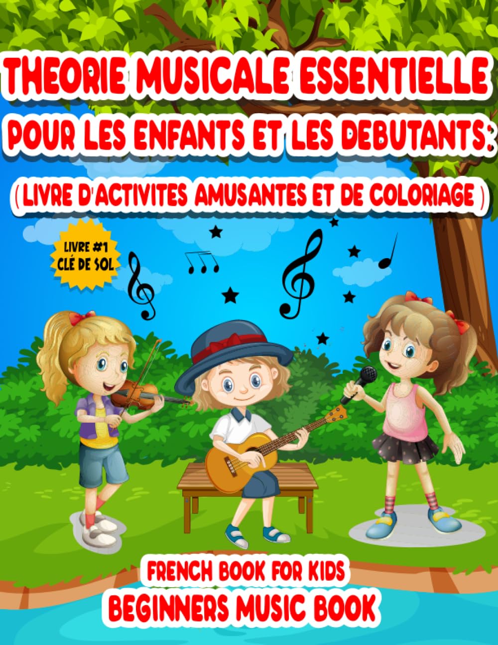 Théorie Musicale Essentielle pour les Enfants et les Débutants ...